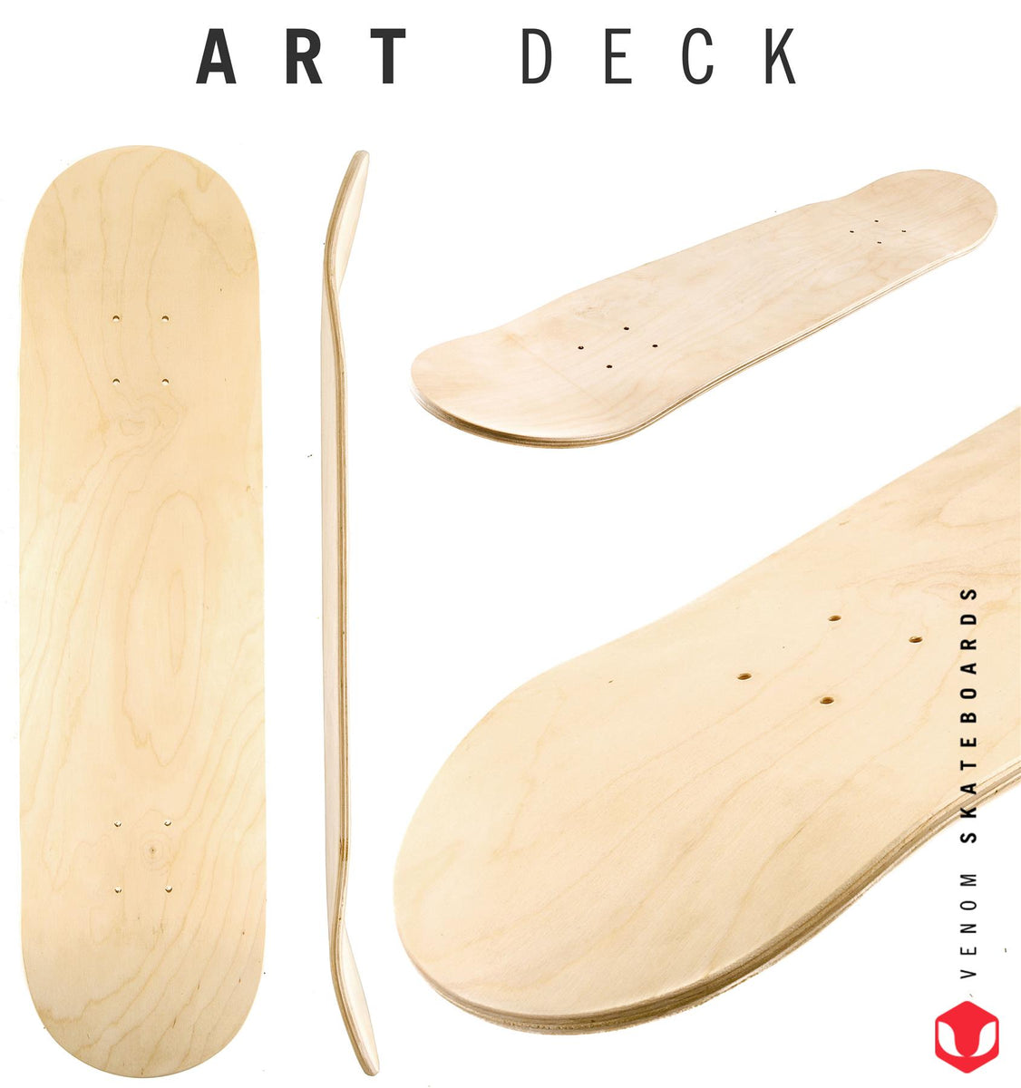 Venom Skateboards ART Deck - UNVARNISHED - 8.0"